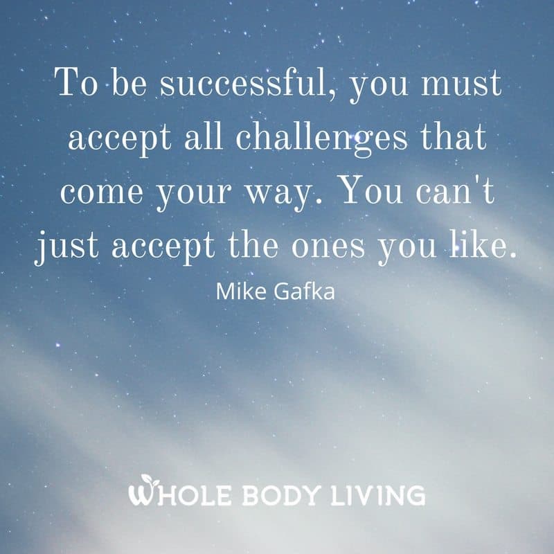 Accept The Challenges - Whole Body Living and Tara's Keto Kitchen