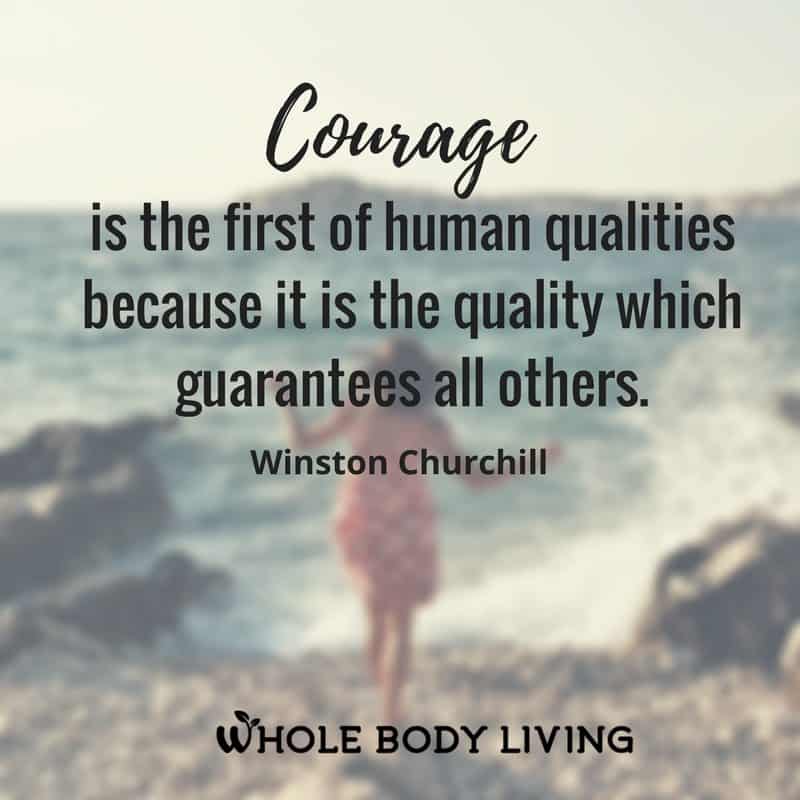Winston Churchill on Courage - Whole Body Living and Tara's Keto Kitchen