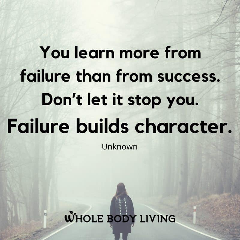 Failure Builds Character - Whole Body Living and Tara's Keto Kitchen